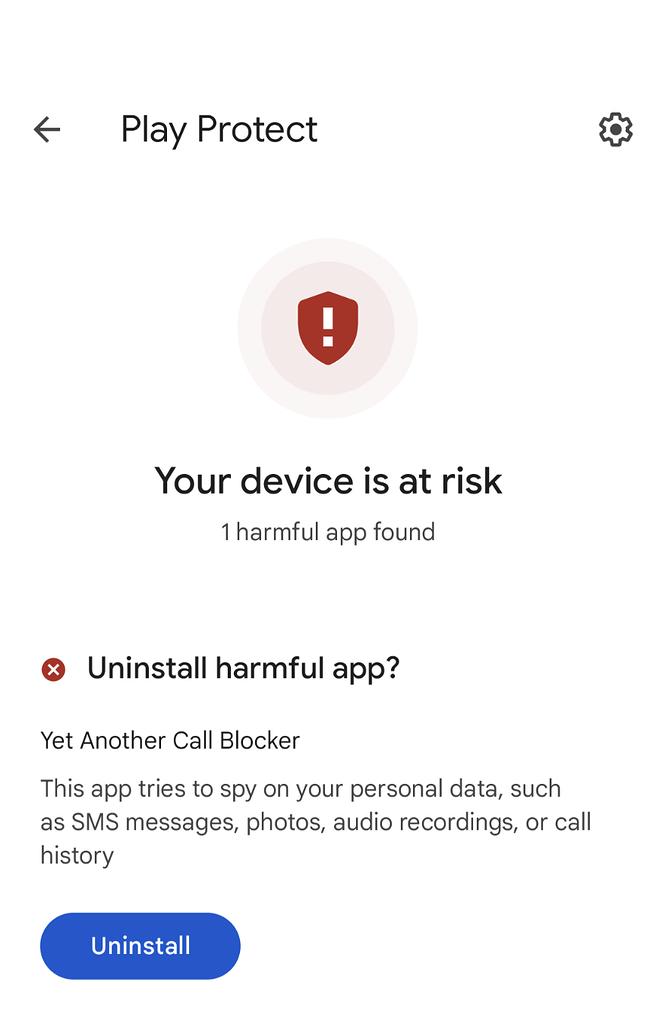 Yet Another Call Blocker flagged by Play Protect as harmful - malware ...